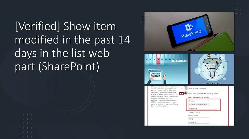 Proven - SharePoint list view web part to show item modified in the past 14 days - Global SharePoint
