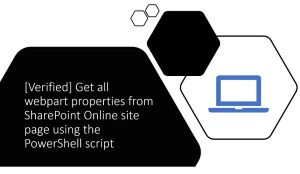 Get All Webparts from Pages in a Site using PowerShell in SharePoint Online - Global SharePoint