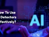How To Use Ai Detectors To Verify Content Accurately