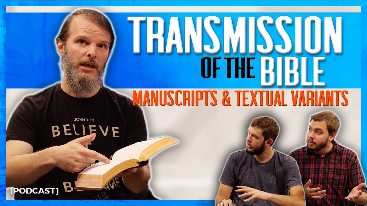 Preservation of the Bible: Manuscripts & Textual Variants - God Loves ...