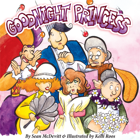 Goodnight Princess By Sean Mcdevitt And Kelli Roos