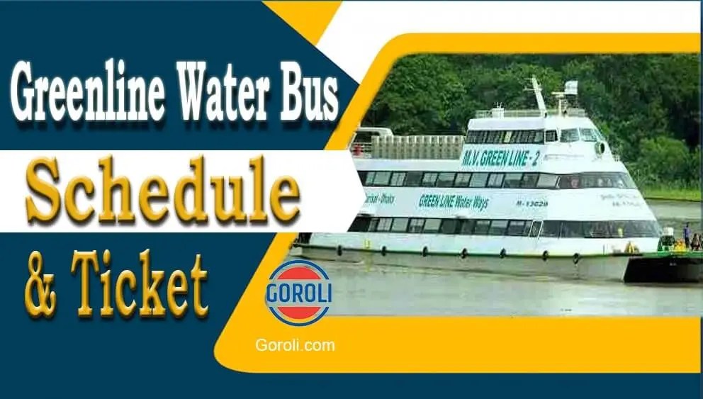 Green Line Water Bus Schedule And Ticket Price 2023 | GOROLI