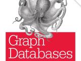 Graph Databases Published By O Reilly Media
