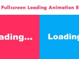 Css3 Fullscreen Loading Animation Effects Animations And Effects Code