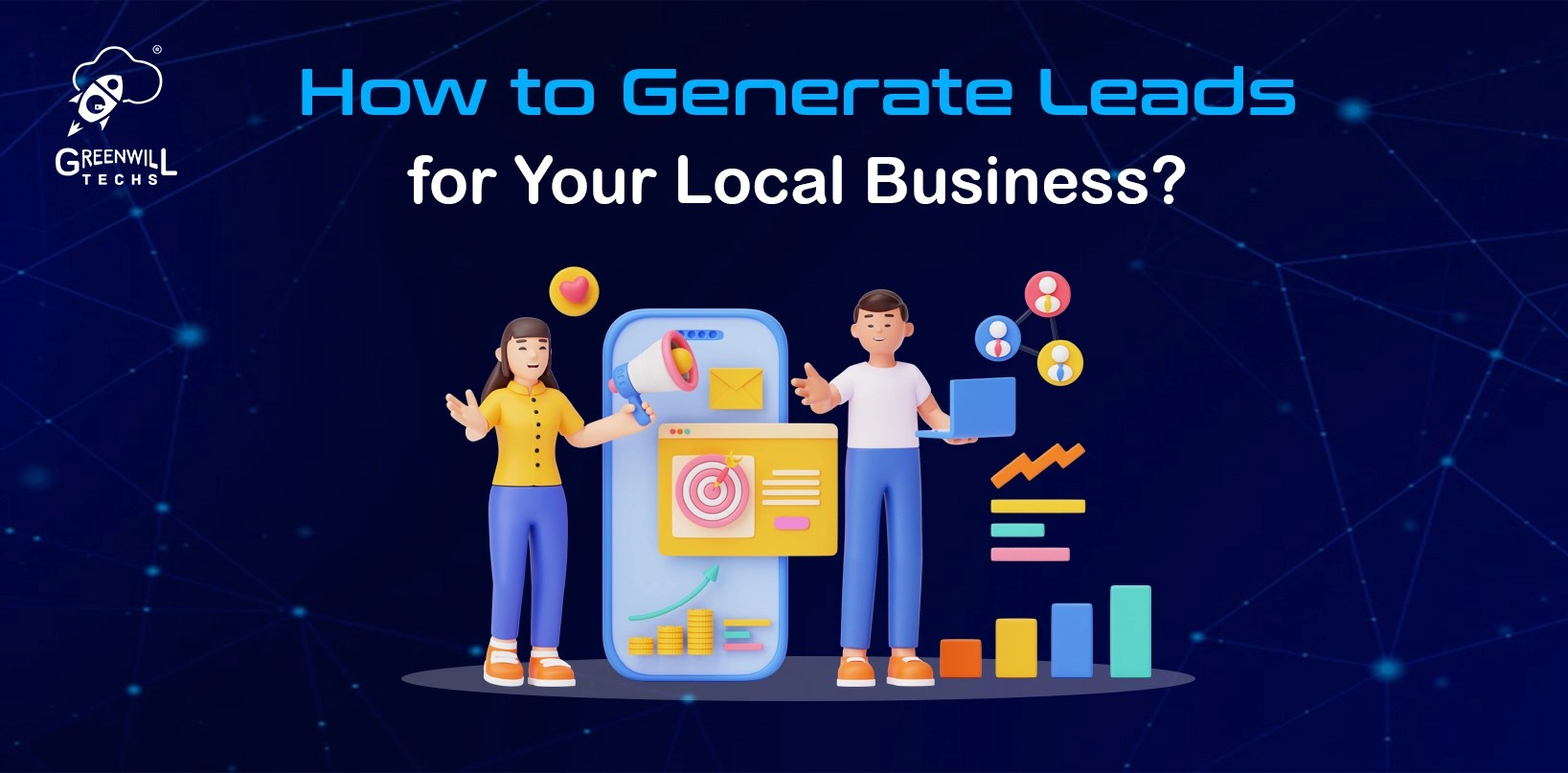 How to Generate Leads for your Local Business? - Detailed Guide