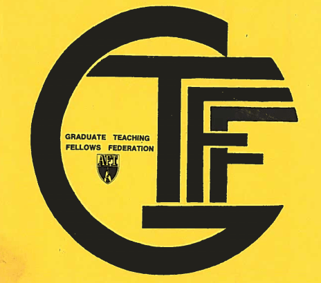 Our History – Graduate Teaching Fellows Federation