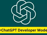 Chatgpt Developer Mode Exploring The Unfiltered Potential Guideublog