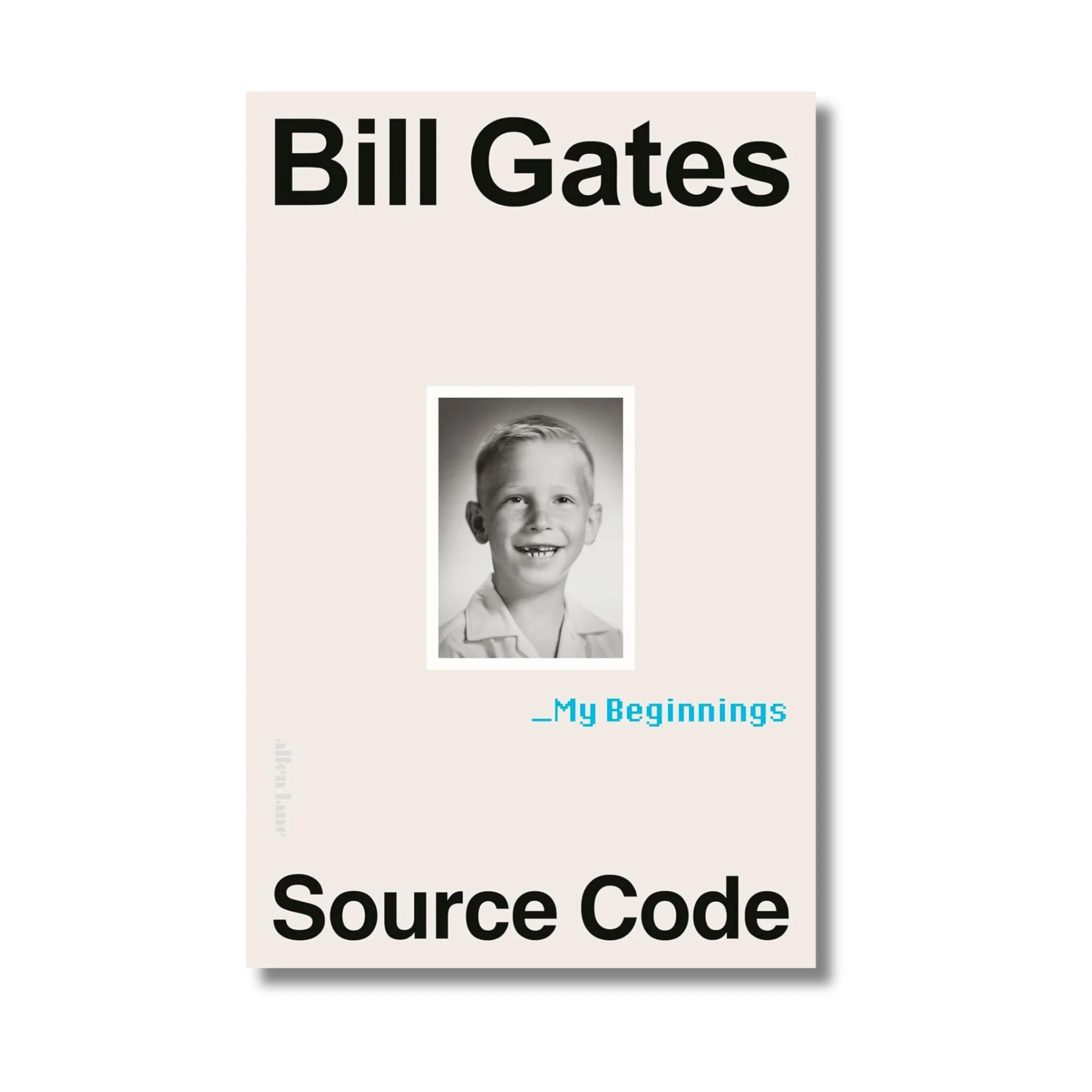 Source Code My Beginnings By Bill Gates Paperback Gyaanstore
