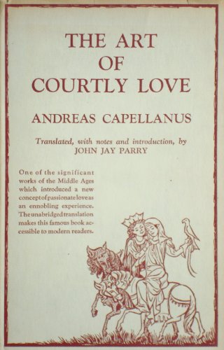 The Art of Courtly Love | Gynocentrism and its Cultural Origins