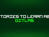 53 Stories To Learn About Gitlab Hackernoon