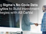 Using Sigma S No Code Data Analytics To Build Investment Strategies