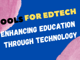 Tools For Edtech Enhancing Education Through Technology Handa Edtech