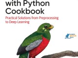 Sách Machine Learning With Python Cookbook Practical Solutions From