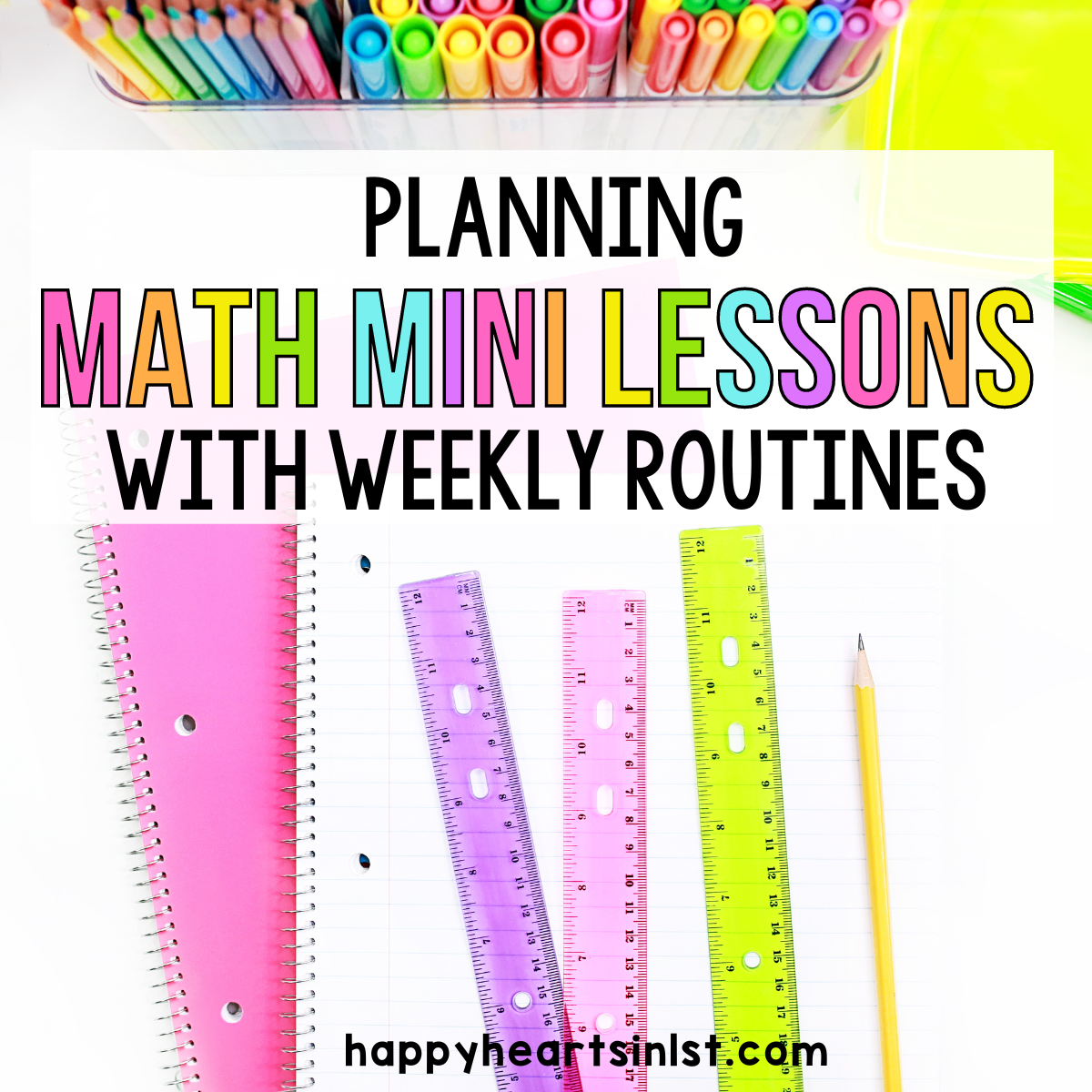 Math Mini Lessons Weekly Routines - Happy Hearts in 1st