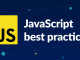 Javascript Best Practices Happy Programming Guide
