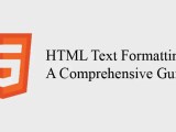 Html Text Formatting A Comprehensive Guide Harshit Sharma