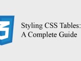 Styling Css Tables A Complete Guide Harshit Sharma