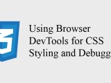 Using Browser Devtools For Css Styling And Debugging Harshit Sharma
