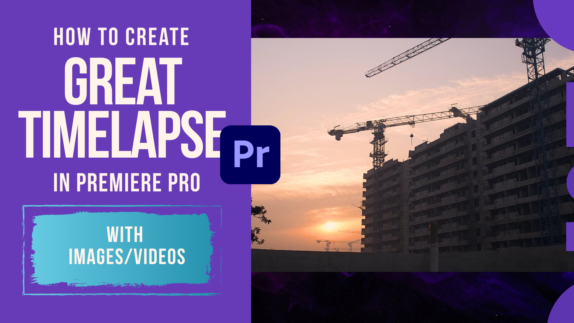 How To Create Timelapse In Premiere Pro-The Best Way To Create Great ...