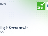 How To Scroll Page Using Selenium In Python Hasdata