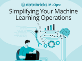Databricks Mlops Simplifying Your Machine Learning Operations