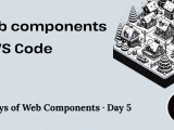 Web Components In Vs Code