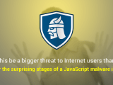 Javascript Malware A Growing Trend Explained For Everyday Users