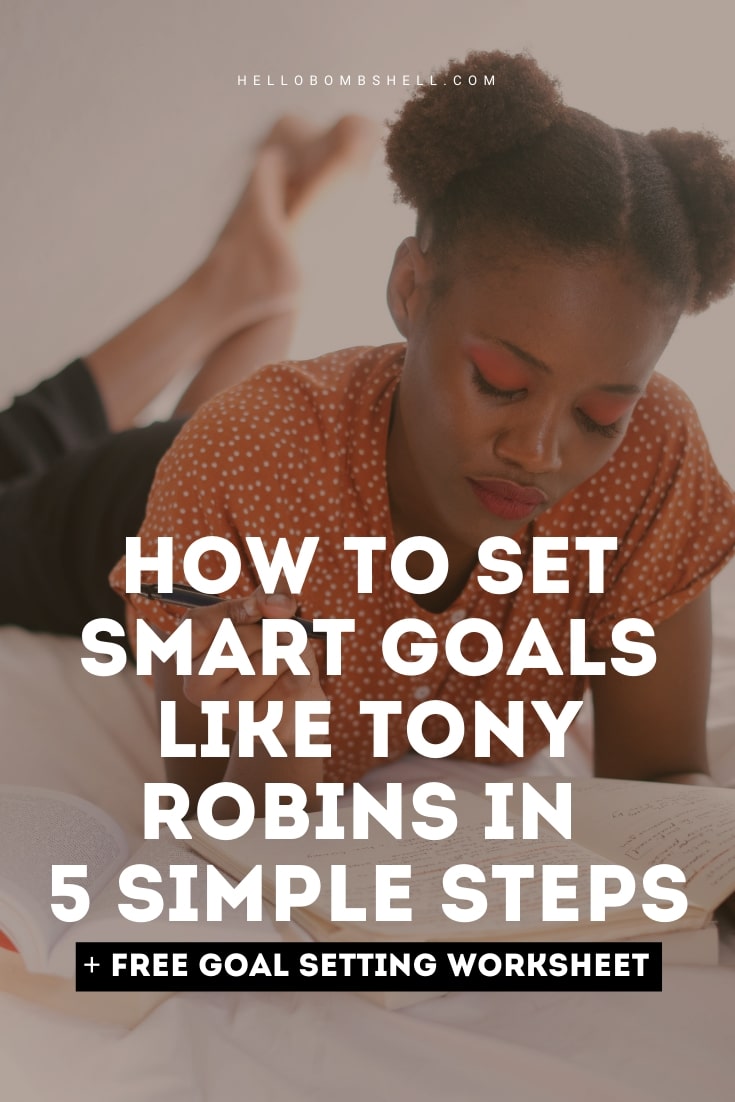 How To Set Smart Goals For 2020 Like Tony Robbins: 5 RPM Goal Setting ...
