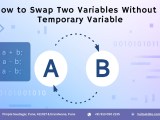 How To Swap Two Variables Without Using A Temporary Variable