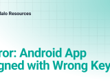 Error Android App Signed With Wrong Key Adalo Resources