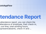 Attendance Report Quickappflow