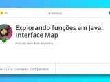 Explorando Funções Em Java Interface Map