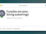 Funções Em Java String Substring