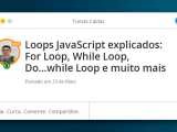 Loops Javascript Explicados For Loop While Loop Do While Loop E