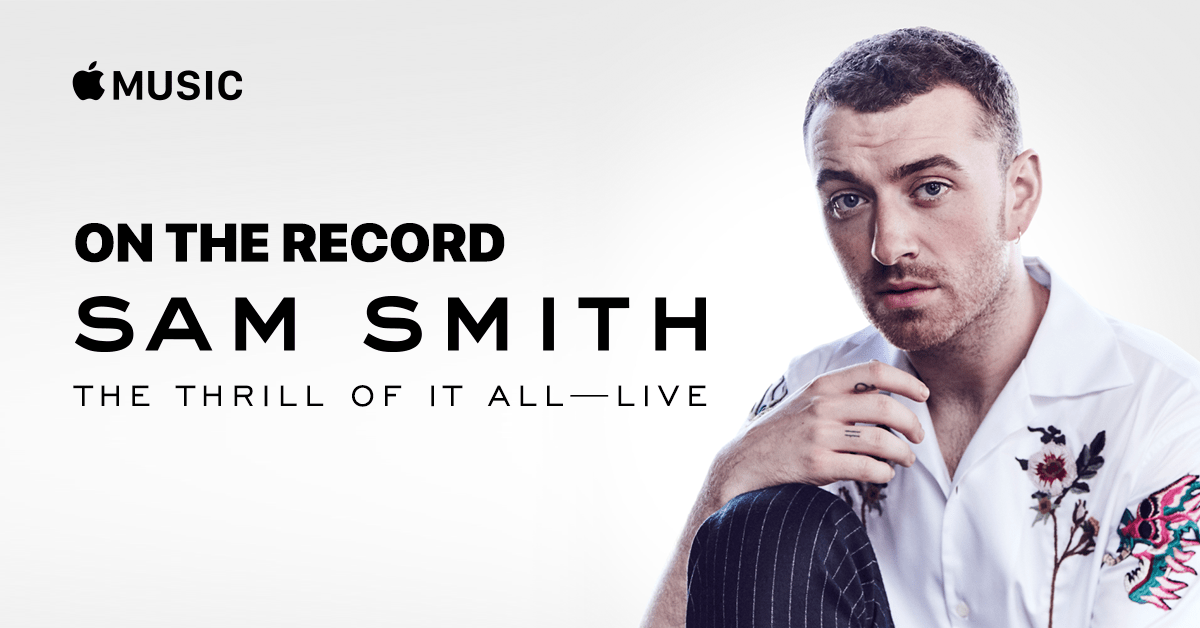 Apple Music to release Sam Smith's Music Short Film on 3rd November ...