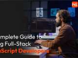 Best Practices For Hiring Full Stack Javascript Developers In Usa