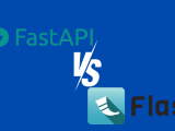 Fastapi Vs Flask