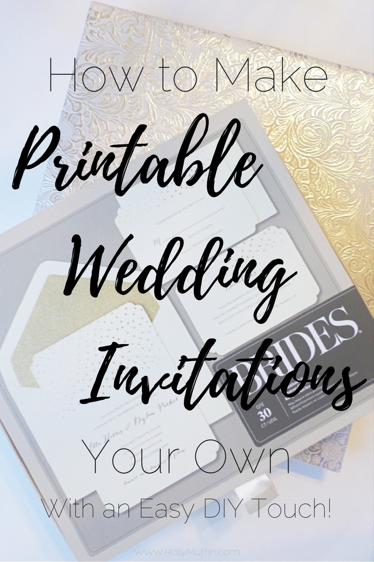 Our Wedding: Making Printable Invitations Our Own With an Easy DIY ...