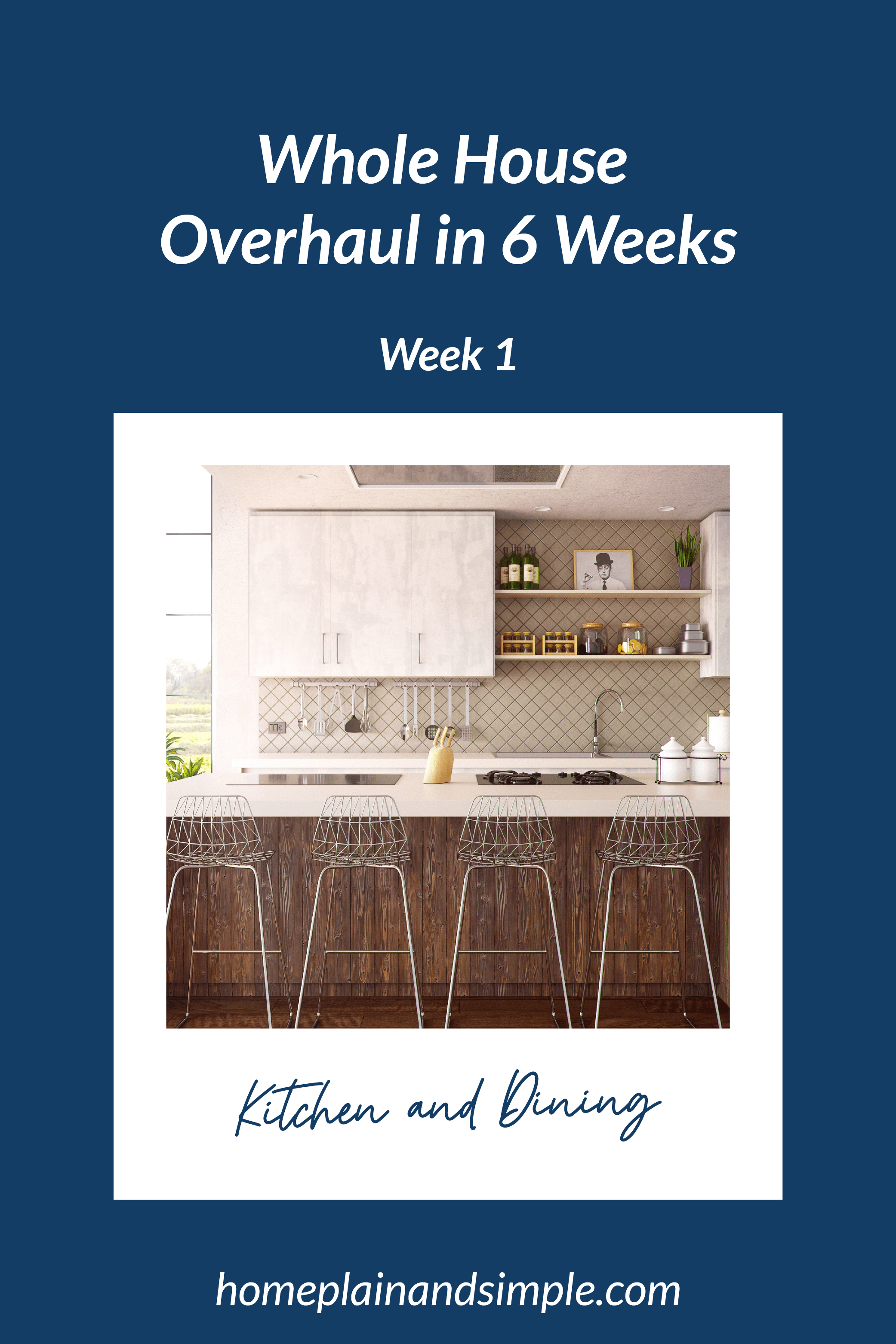 Whole House Overhaul in 6 Weeks- Week 1 - Home Plain and Simple