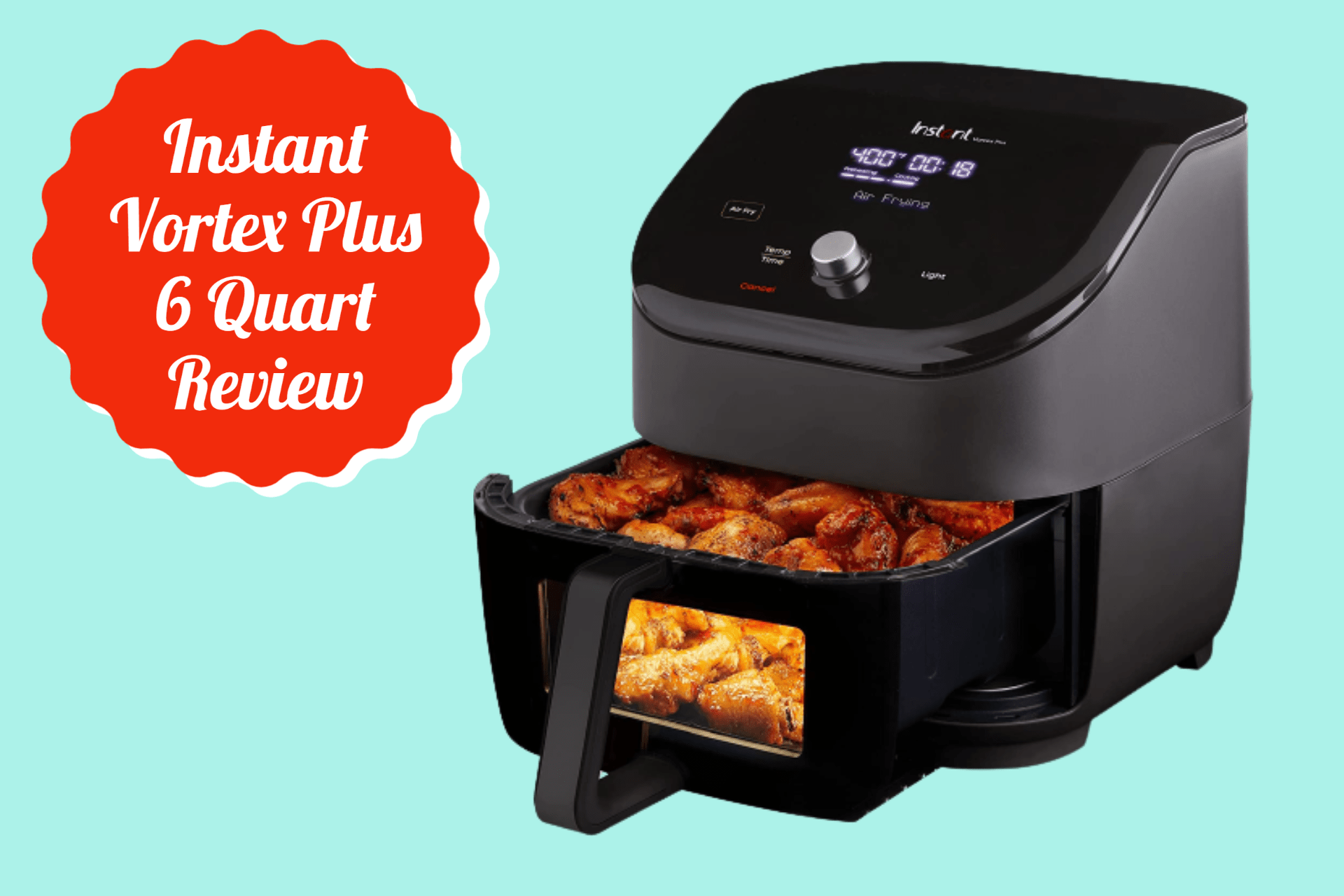 Instant Vortex Plus 6 Quart Air Fryer with ClearCook review - Homes Guide