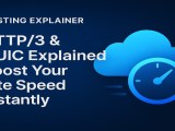 Http 3 Quic Explained Boost Your Site Speed Instantly