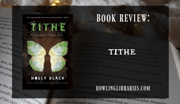 Tithe — Holly Black - howling libraries