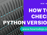 How To Check Python Version Howtodojo