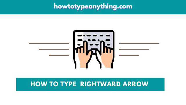 [→] How to Type Right Arrow Symbol (Text) On Keyboard - How to Type ...