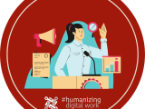 Humanizing Digital Work