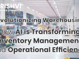 Revolutionizing Warehousing How Ai Is Transforming Inventory
