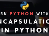 Encapsulation In Python I Sapna