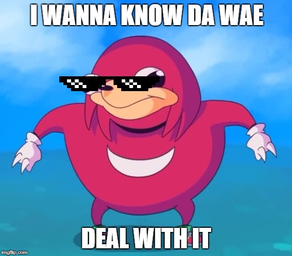 View 28 Ugandan Knuckles Memes Clean