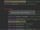 Android Cannot Resolve Class Textview In Xml File Stack Overflow