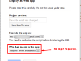 Deploy Google App Script To Run Without User Authorization Stack Overflow